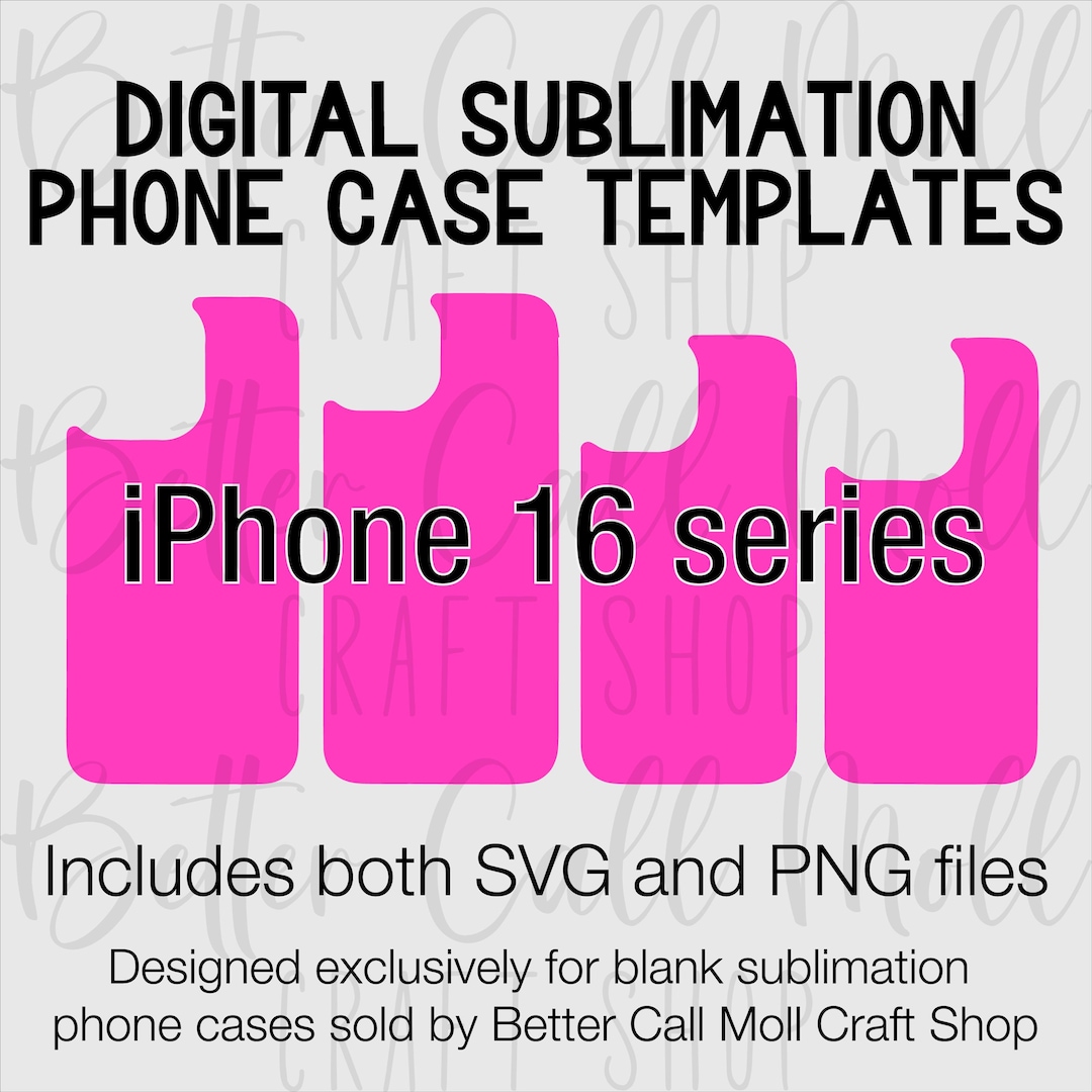 Templates for Sublimation Blank iPhone 16 Series Cases | Digital ...