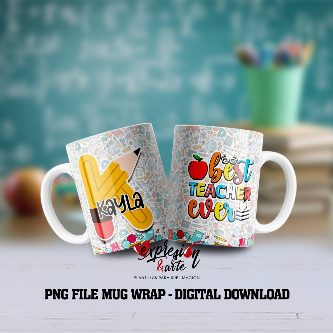 Best Teacher Ever Mug Template Happy Teachers Day Mug Design - Etsy