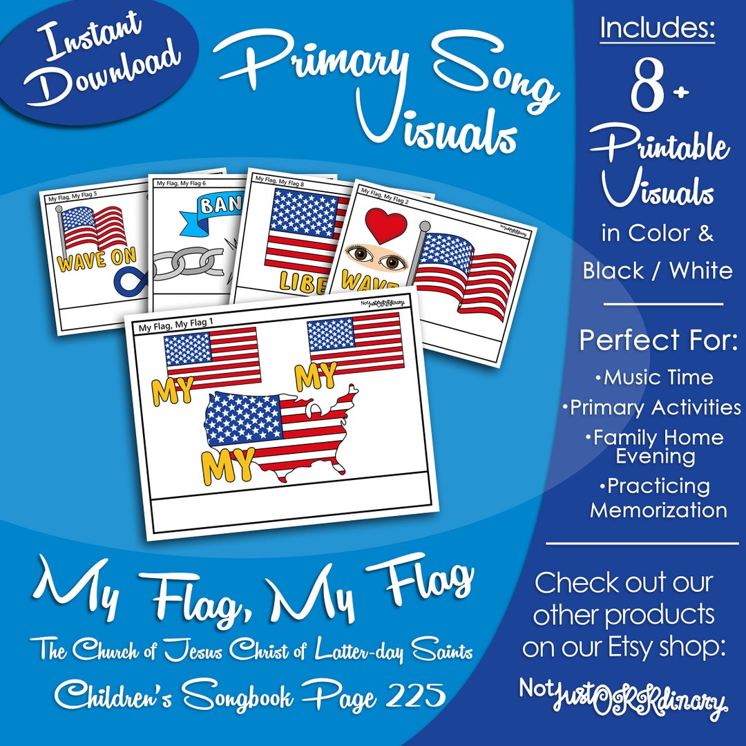 My Flag, My Flag Song Visuals, Latter-day Saint LDS Primary Singing ...