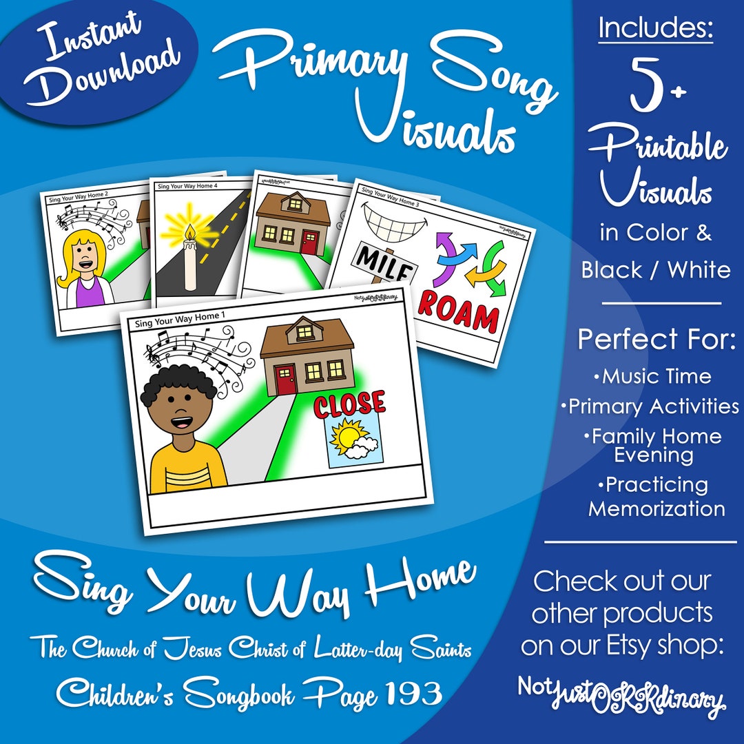 Sing Your Way Home Song Visuals, Latter-day Saint LDS Primary Singing ...