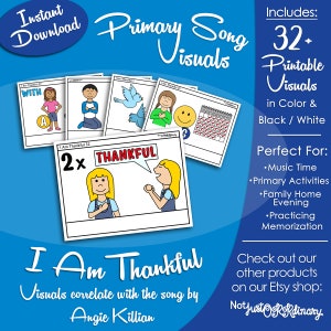 I Am Thankful Song Visuals, Angie Killian, Latter-day Saint LDS Primary ...