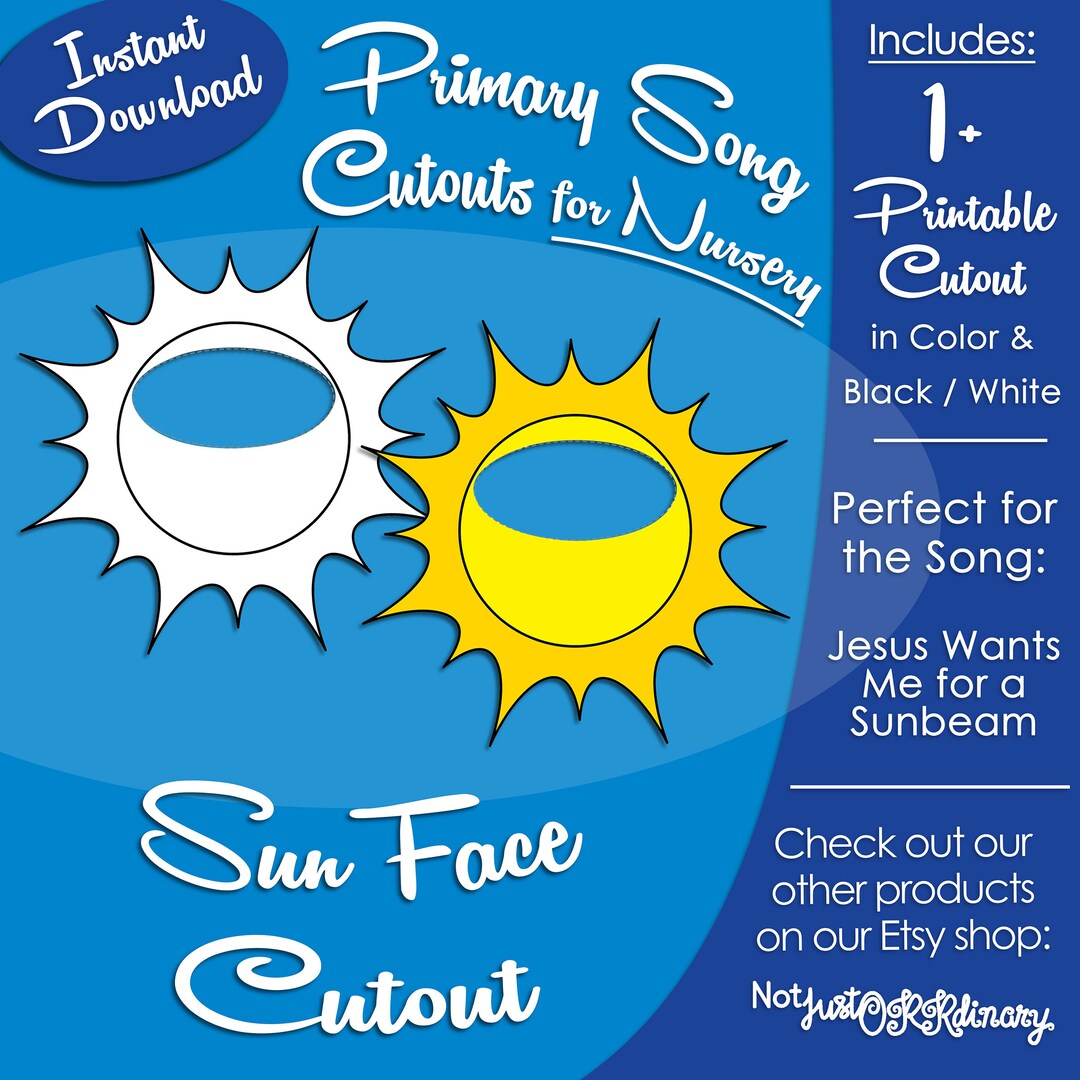 Sun Face Cutouts for NURSERY, Jesus Wants Me for a Sunbeam, Latter-day ...