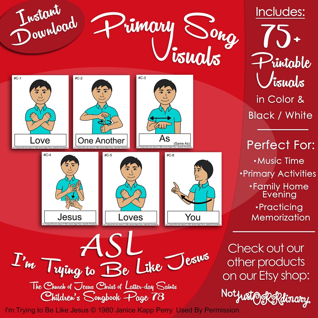 ASL I'm Trying to Be Like Jesus Song Visuals, Latter-day Saint LDS Primary Singing Time ...