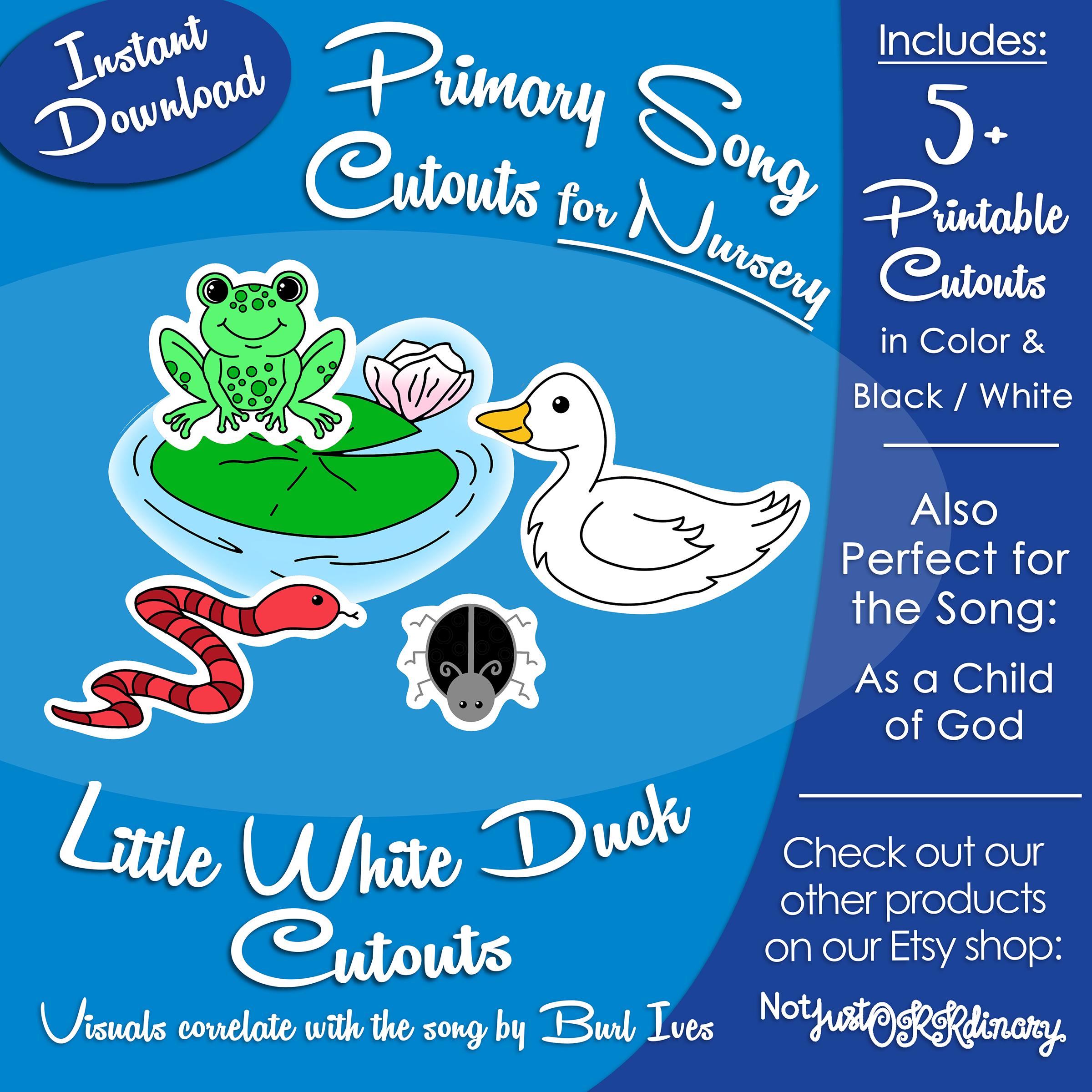 Little White Duck Cutouts for NURSERY, Burl Ives, Latter-day Saint LDS ...