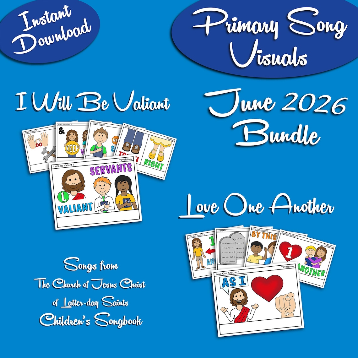 June 2026 Bundle Song Visuals, I Will Be Valiant, Love One Another, LDS ...