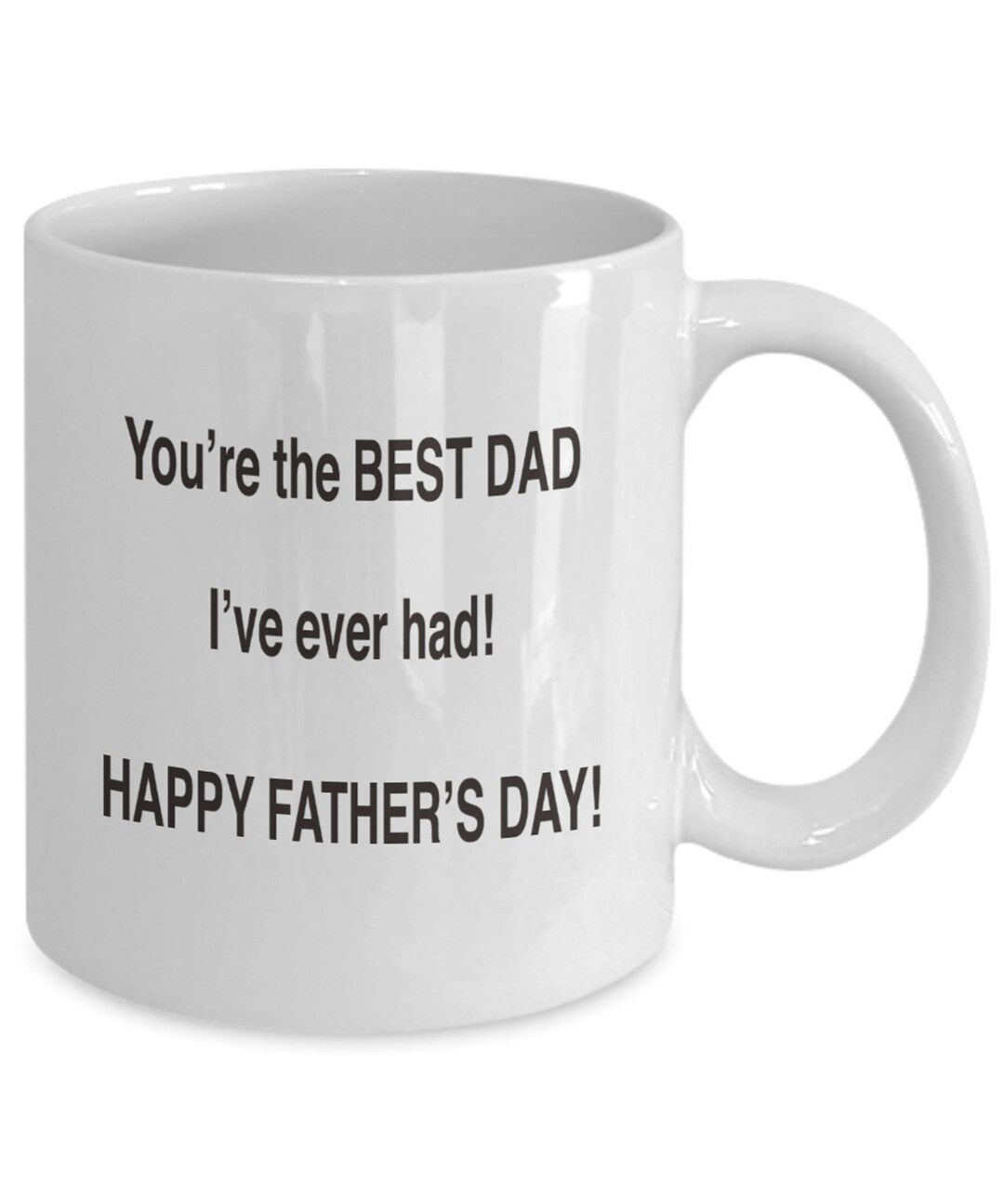 Funny Father's Day Mug - Best Dad Ever - Etsy