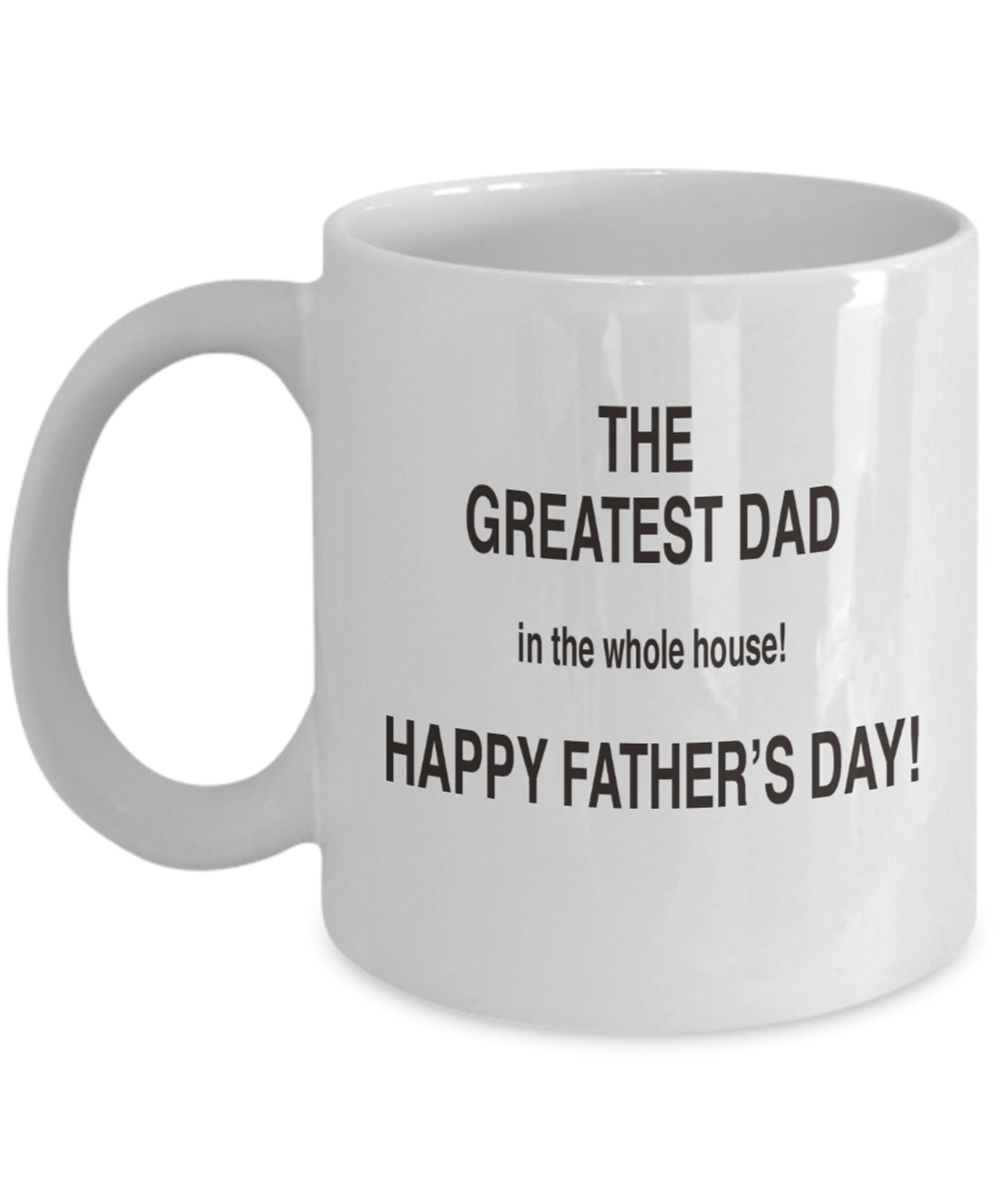 Funny Father's Day Mug Whole House - Etsy