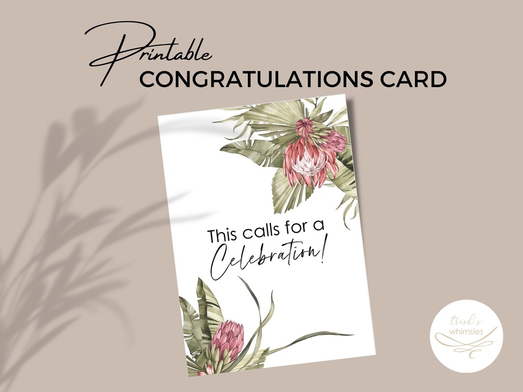 Printable Congratulations Greeting Card, This Calls for a Celebration ...