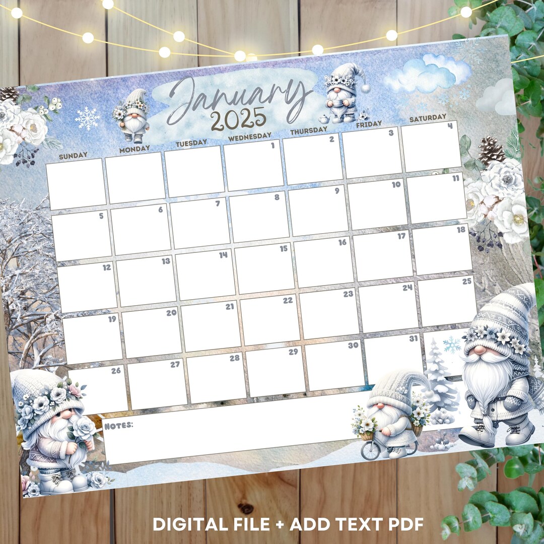 EDITABLE in PDF JANUARY 2025 Calendar, january calendar 2025, Gnome ...