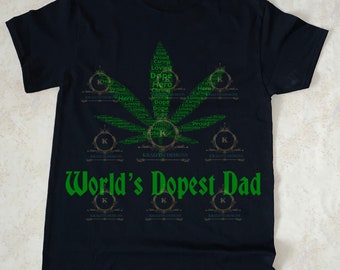 Worlds Dopest Dad Marijuana-png-jpeg-sublimation-t Shirt-printable ...