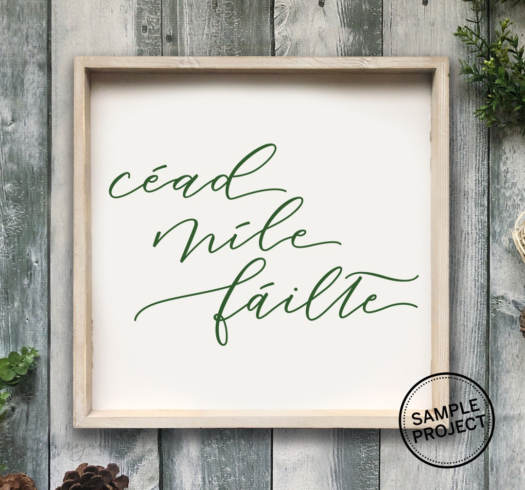 Céad Míle Fáilte SVG Vector Art, A Hundred Thousand Welcomes SVG for ...