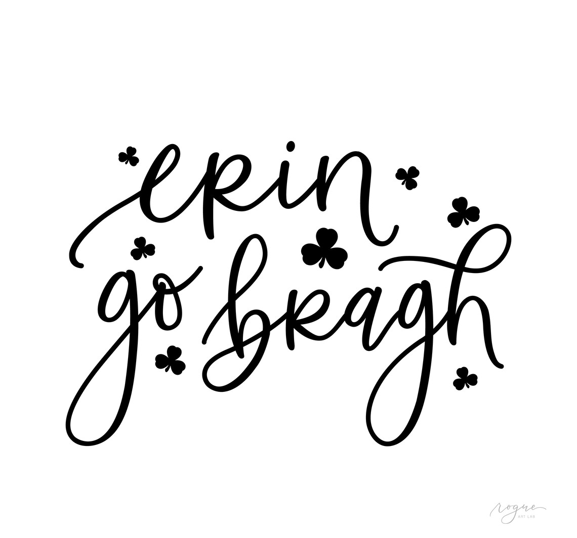 Erin Go Bragh SVG Vector Art St. Patrick's Day SVG for - Etsy