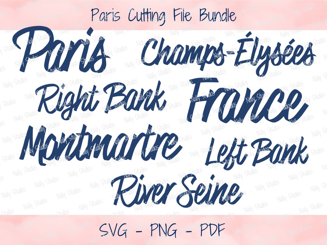 Paris SVG Bundle, France Svg, Svg Bundle, Paris Scrapbook, Travel ...