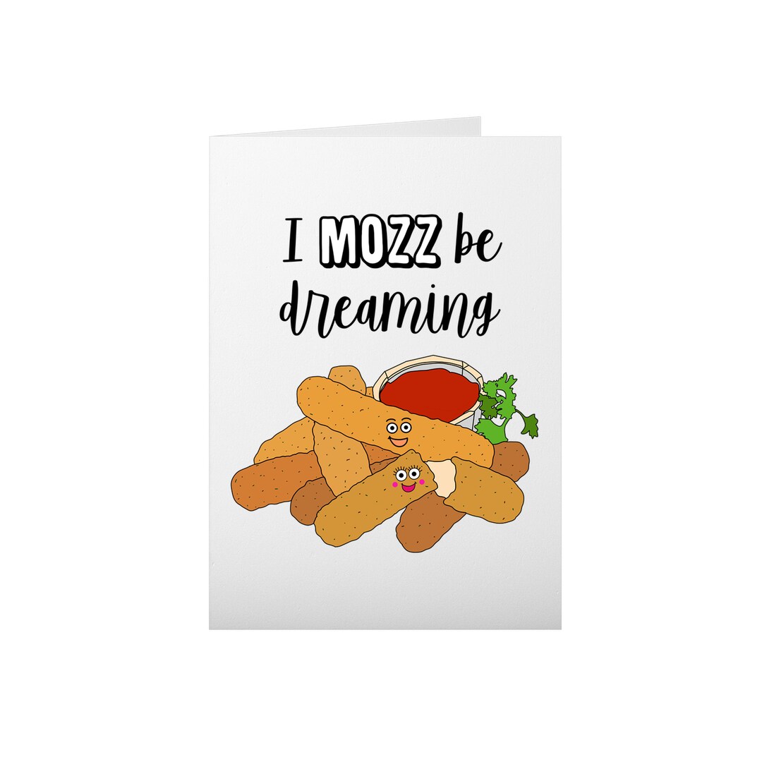 I Mozz Be Dreaming 5x7 Blank Greeting Card, Funny Anniversary Pun Card ...