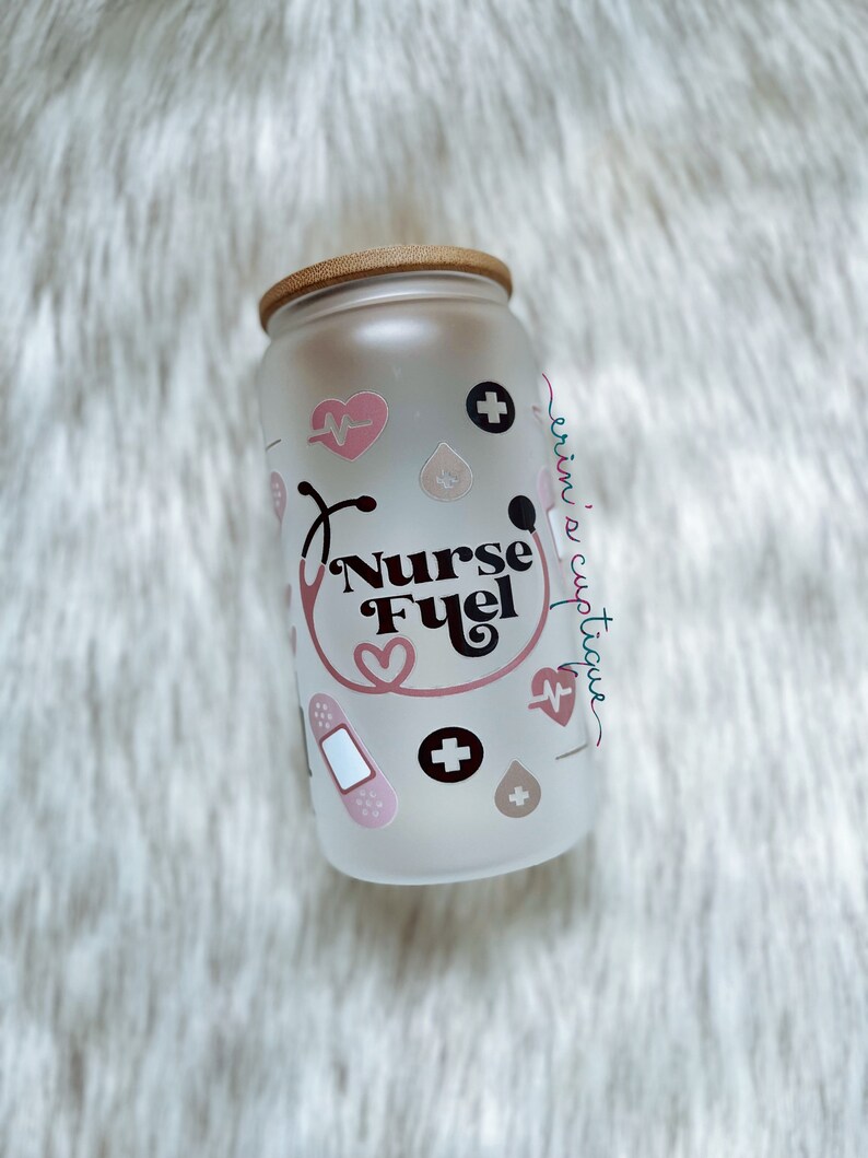 Nurse Fuel Glass Can Cute Iced Coffee Glass Can Nurse Glass - Etsy