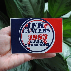 Vintage JFK Lancers 1983 NPSL Champions Souvenir Sticker - Baseball ...