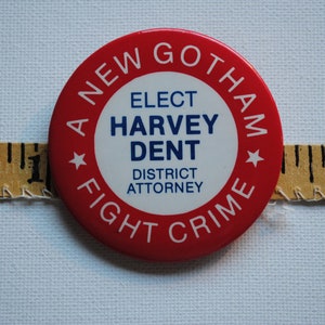 1988 Elect Harvey Dent District Attorney Pin Back Button Vintage A New ...