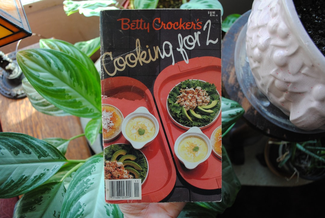 1985 Betty Crocker's Cooking for Two Cook Book - General Mills ...