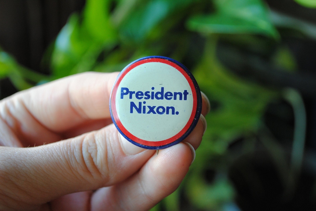 1972 President Nixon Pin - Original Richard M. Nixon 1972 Election ...