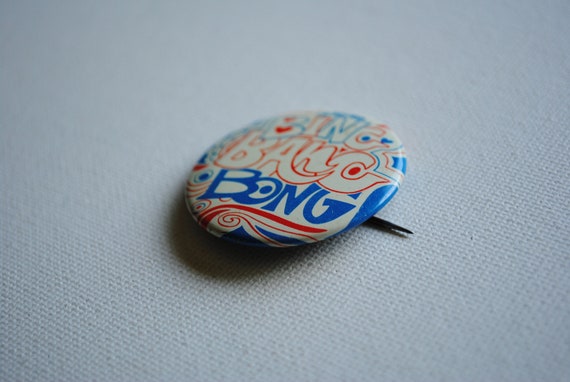 1960's Slurpee Bing Bang Bong Pin Back Button - Pinba… - Gem