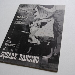 1969-70 the Basic Movements of Square Dancing Book - Sets in Order ...