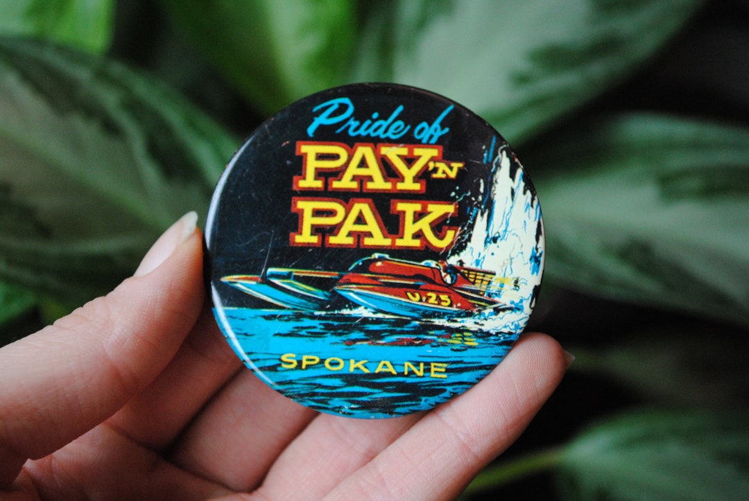 Vintage Pride of Pay 'N Pak Unlimited Hydroplanes Button - Spokane - U ...