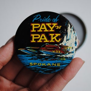 Vintage Pride of Pay 'N Pak Unlimited Hydroplanes Button - Spokane - U ...