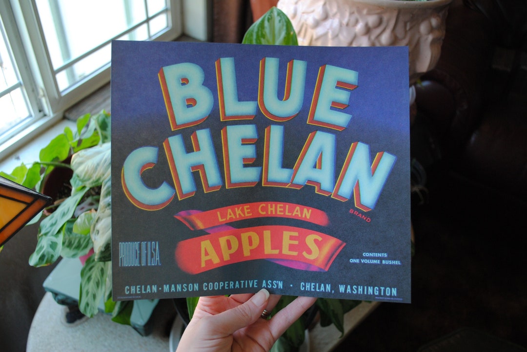 Vintage Blue Chelan Brand Lake Chelan Apples Fruit Box Label - Chelan ...