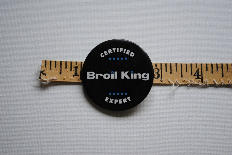 Vintage Broil King Pin Back Button - Certified Expert - BBQ Grill Sales ...