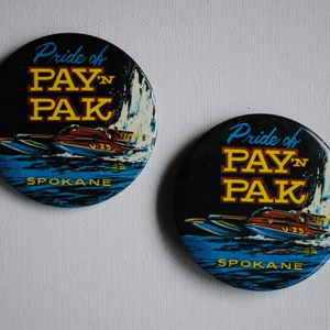 Vintage Pride of Pay 'N Pak Unlimited Hydroplanes Button - Spokane - U ...