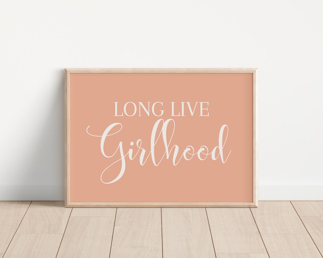Long Live Girlhood Art Print: Boho Pink Nursery Decor (digital Download ...