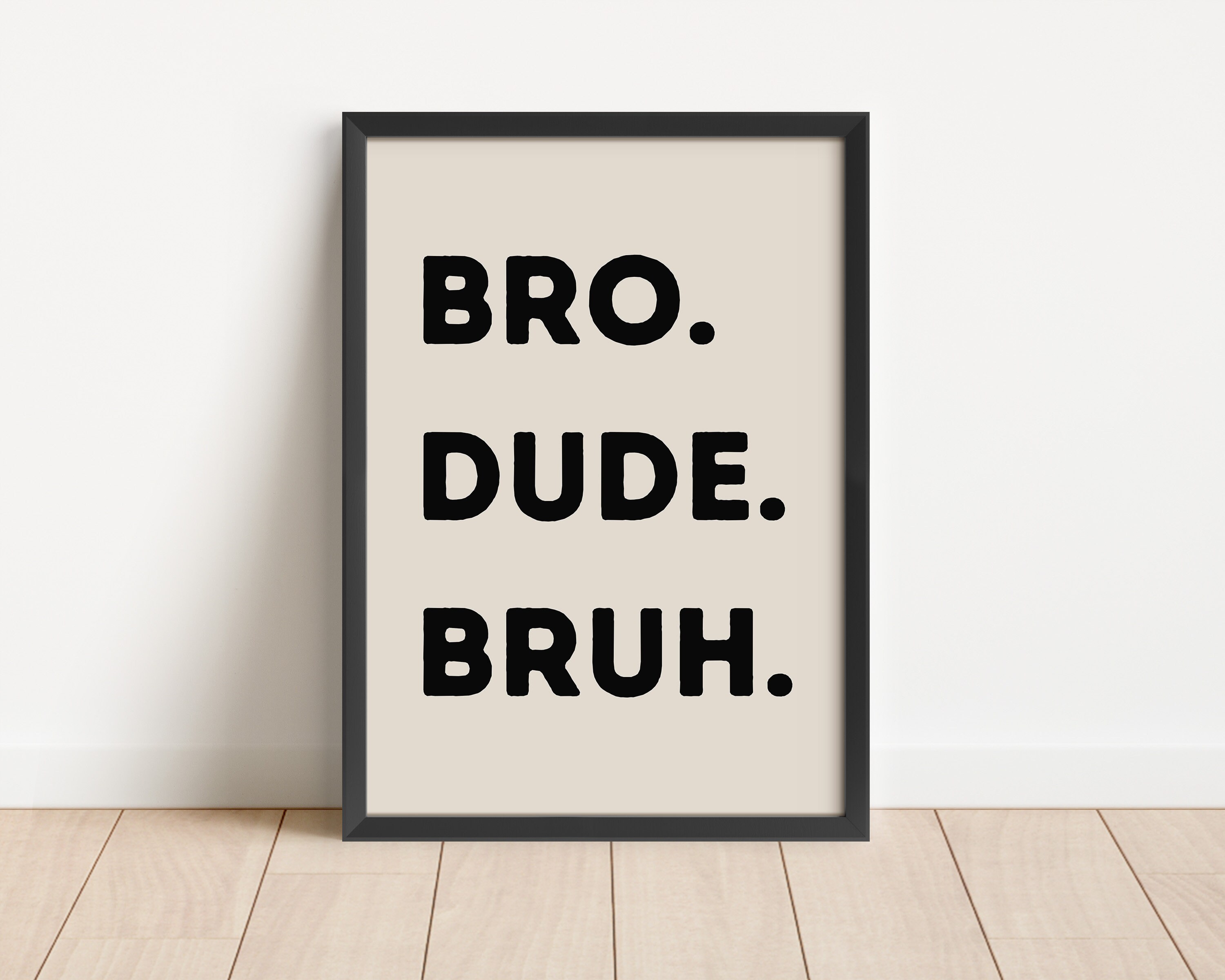 Bro Dude Bruh Digital Print, Tween Wall Art, Boys Room Decor, Nursery ...