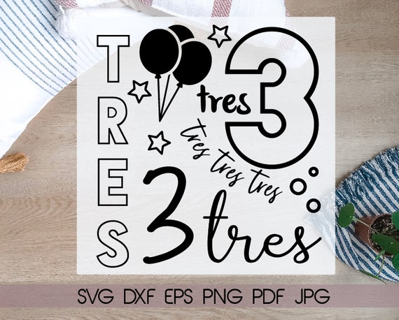 Tres Svg Printable Vinyl Cut Out T Shirt for Cricut | Etsy