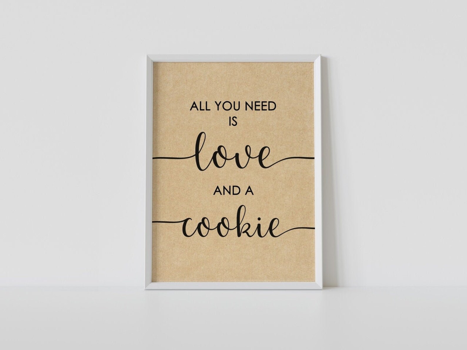 All You Need is Love and a Cookie Sign, Printable, Rustic Baby Shower ...