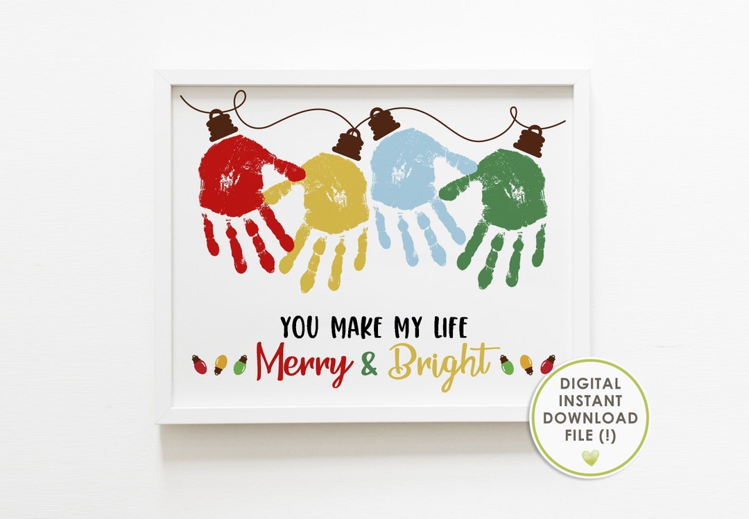 Handprint Christmas Lights, Kids Crafts, You Make My Life Merry ...