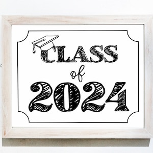 Class of 2024 Printable Sign, Graduation Decorations, INSTANT DOWNLOAD ...