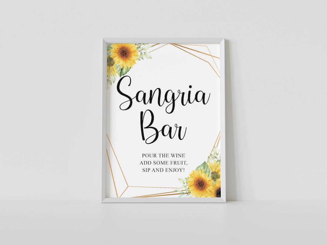 Sangria Bar Sign, Sunflower Bridal Shower, Wine Decor, Yellow Floral ...