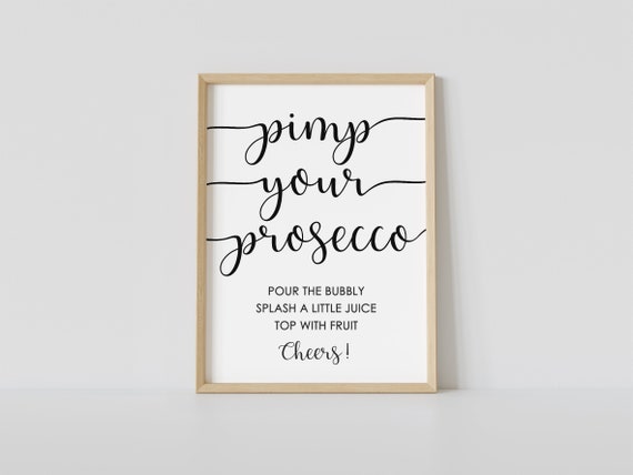 Pimp Your Prosecco Sign Minimalist Bridal Shower Mimosa - Etsy