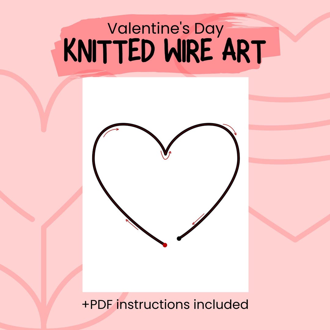 Heart Knitted Wire Art Template, Valentine's Day Bending Template for ...