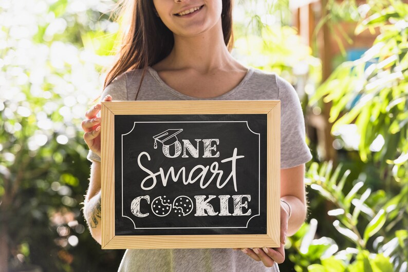One Smart Cookie Sign | Printable Chalkboard Graduation Sign ...