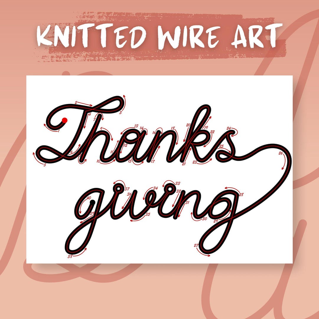 Thanksgiving Word Bending Template for Knitted Wire Art, DIY ...