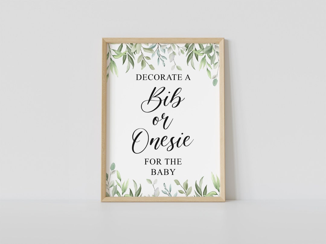 Decorate a Bib or Onesie Sign, Greenery Baby Shower, Onesie Decorating ...