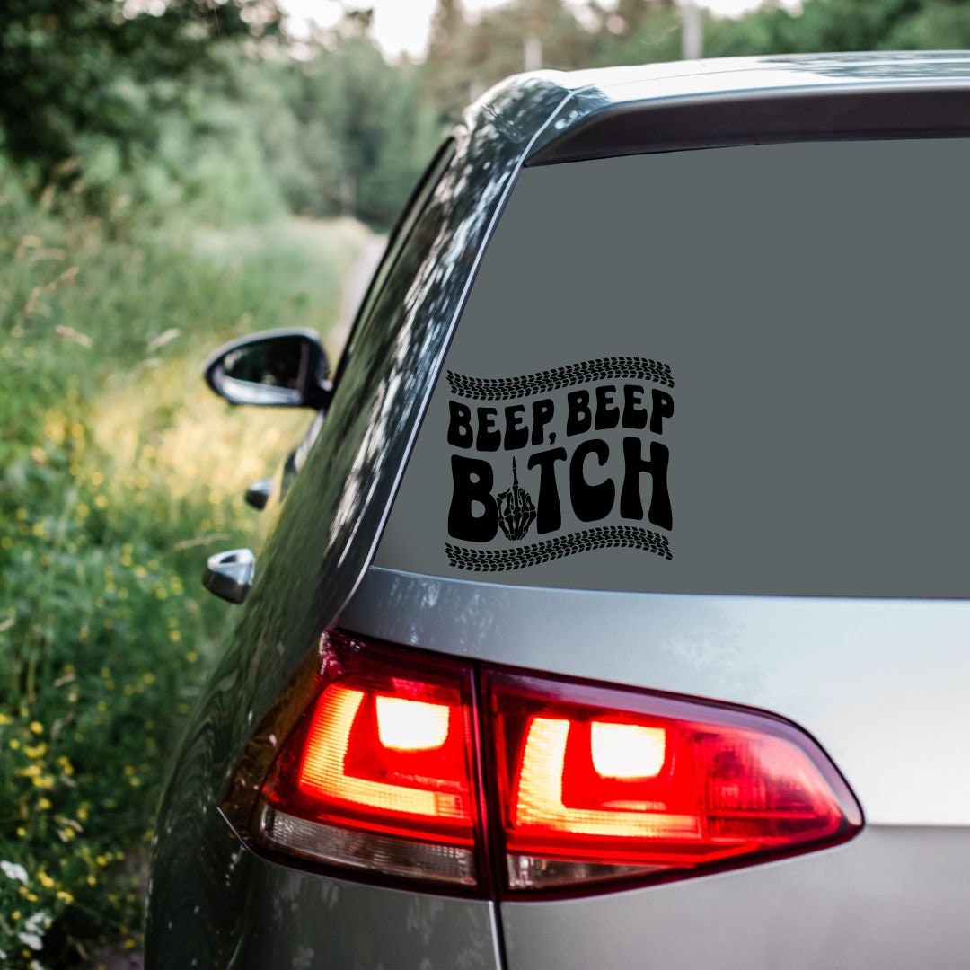 Beep Beep Btch Vinyl Decal - Etsy