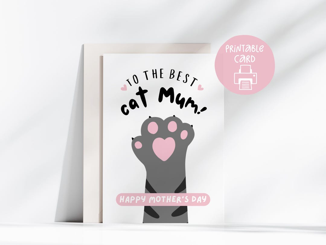 Cute Cat Mothers Day Printable Card for Her, 5x7 Card, Cat Mum ...