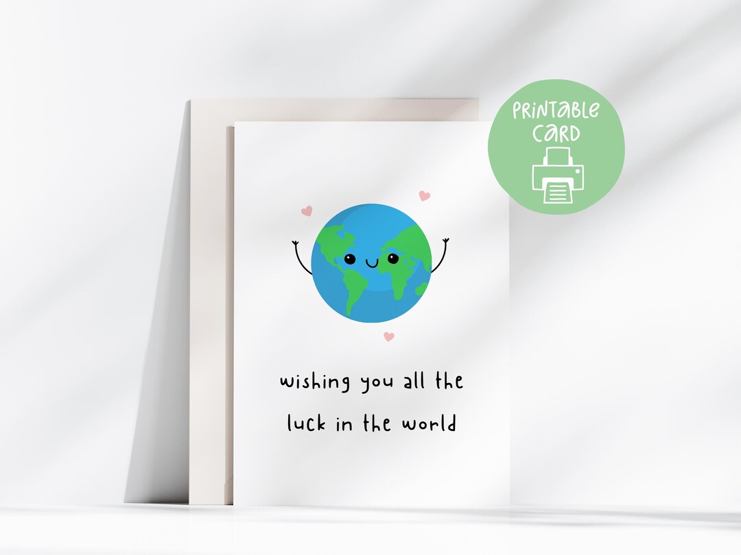 Good Luck Card Printable, Wishing You All the Luck in the World, Cute ...