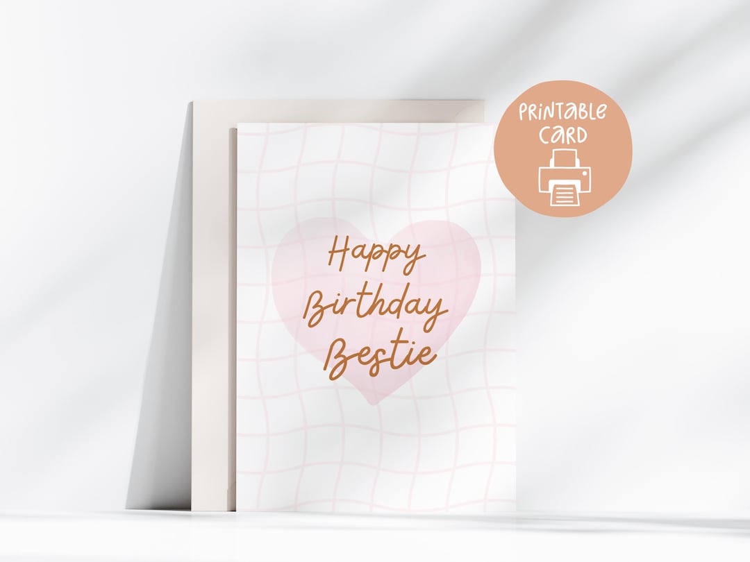 Cute Printable Bestie Birthday Card, Bestie Printable Card, 5x7 Card ...