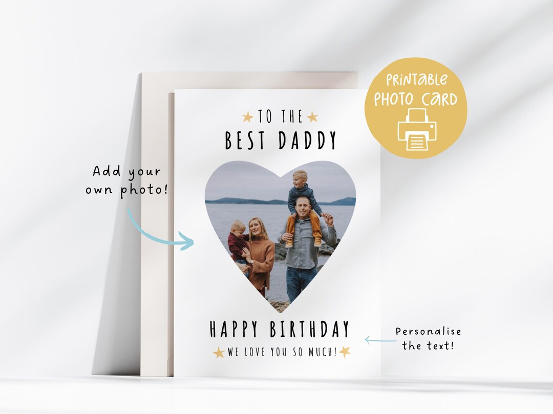 Daddy Birthday Card, Daddy Printable Photo Card, 5x7 Card With ...