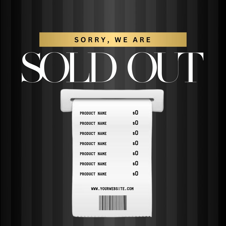 Editable Sold Out Flyer, We Are Sold Out, Diy Sold Out Flyer, We Are ...