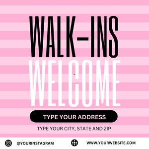 Walk-ins Welcome Flyer, Walk-in Editable Flyer Template, Business Diy ...