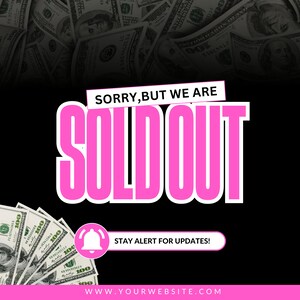 Sold Out Flyer, Diy Sold Out Flyer, Editable Sold Out Flyer, Social ...